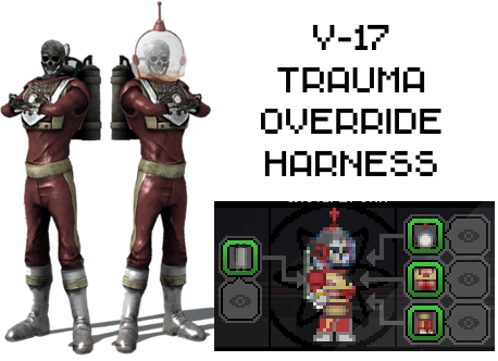 Y-17 trauma override harness + Bonuses (optional) | Chucklefish Forums