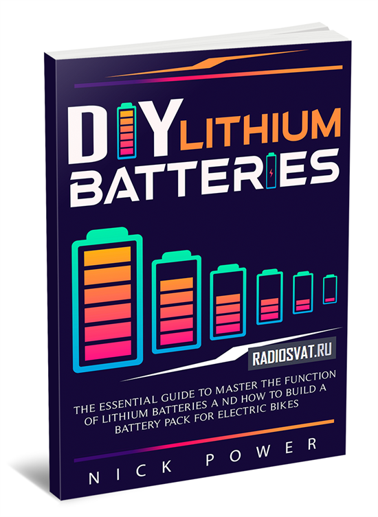 DIY Lithium Batteries: The Essential Guide to Master the Function of Lithium Batteries & Build a ...